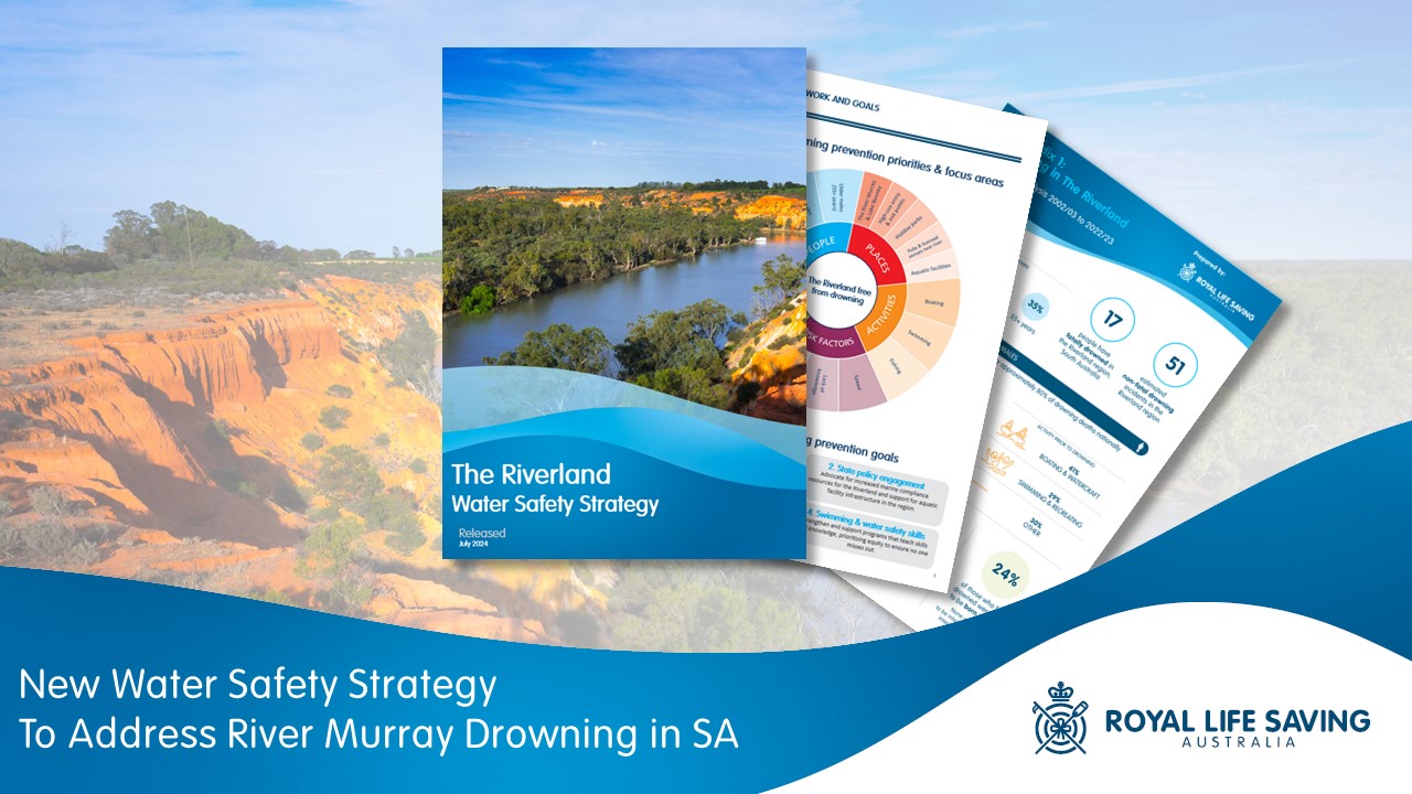 Riverland Water Safety Strategy Now Open for Community Consultation | Royal Life Saving ...